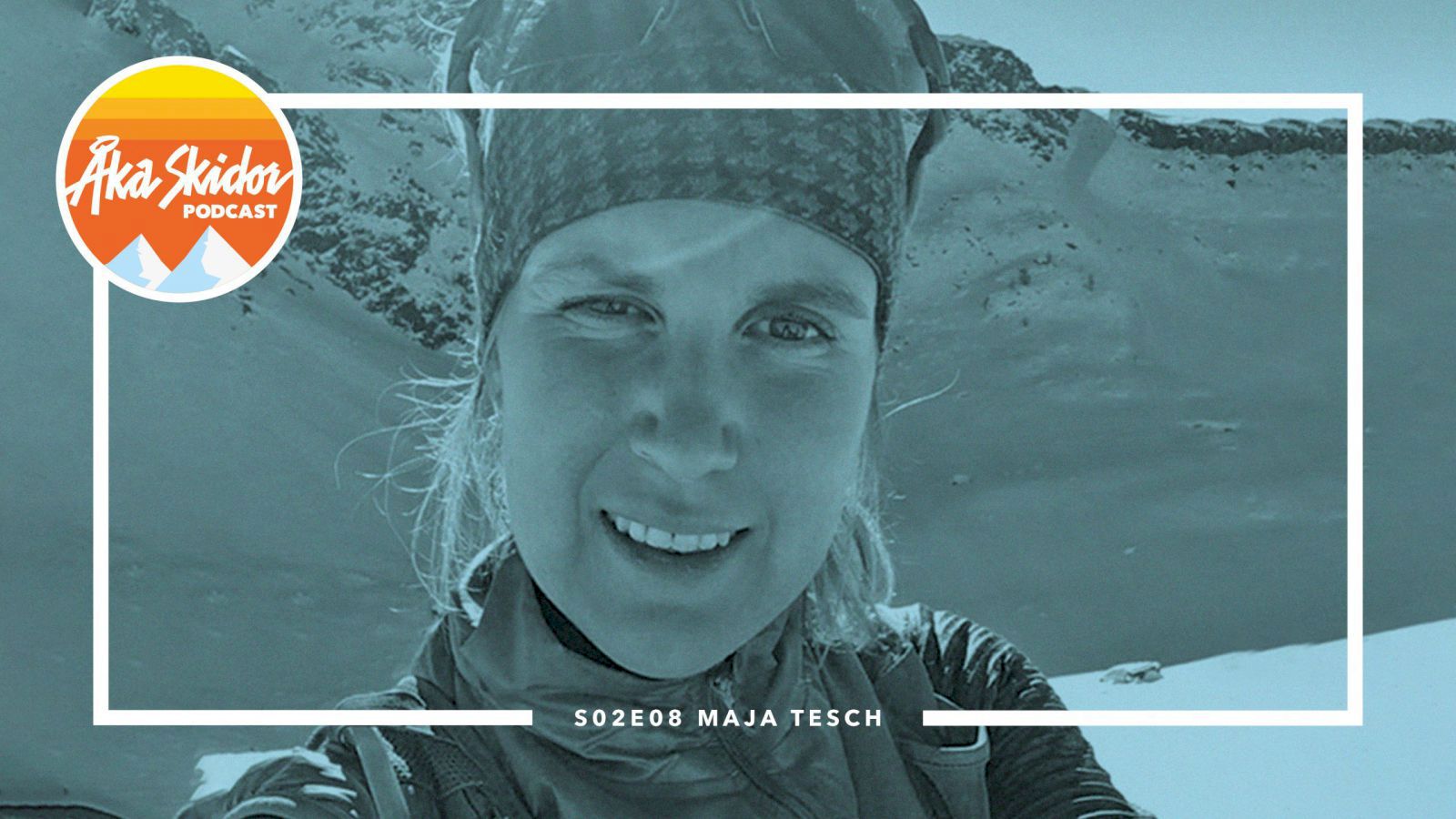 Åka Skidor Podcast #17: Maja Tesch - Åka Skidor